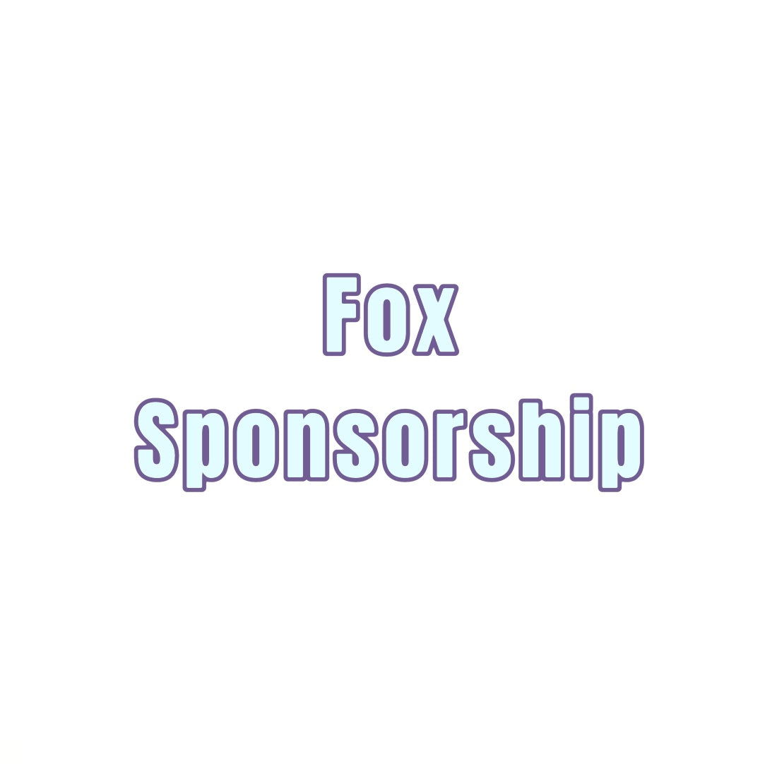 Fox Sponsorship – Clevyr Creatures